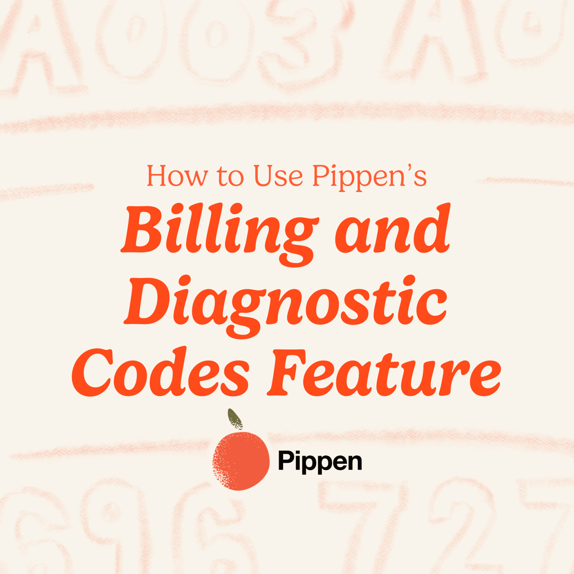 How to Find Billing & Diagnostic Codes with Pippen | Mini How-To